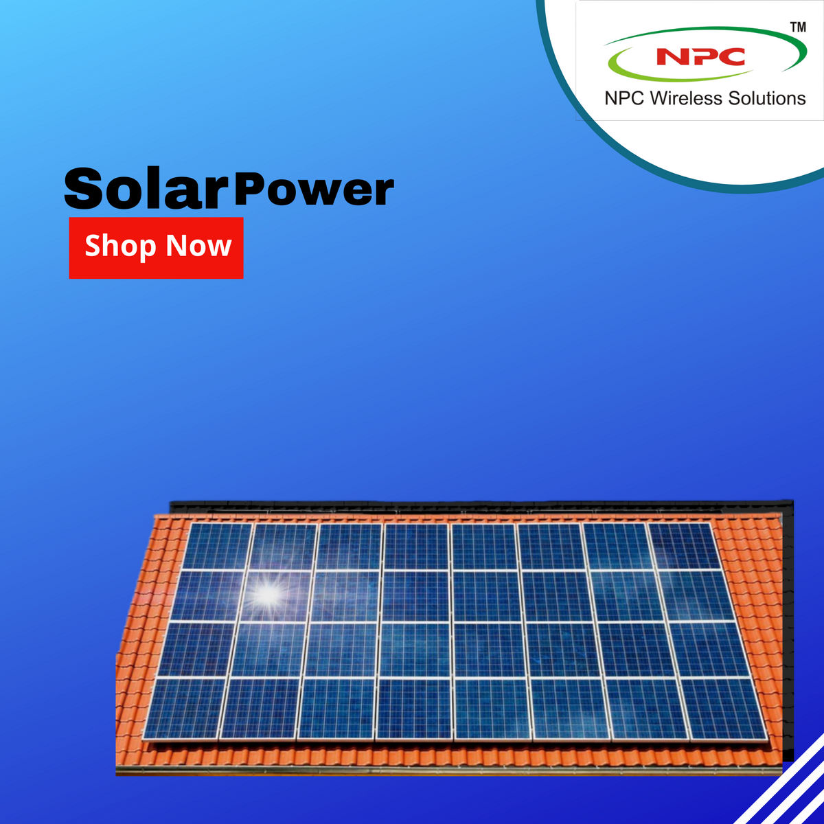 Shop Solar Power at NPC Wireless | NPC Wireless